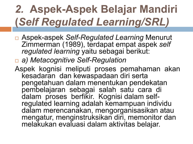 Konsep Belajar Mandiri (Self Regulated Learning.pptx