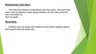 ROLE OF LANGUAGE IN CHILDREN’S INTELLECTUAL DEVELOPMENT AND LEARNING | PPTX