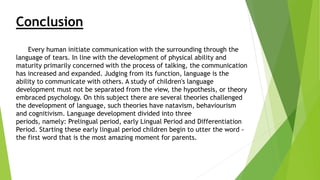 ROLE OF LANGUAGE IN CHILDREN’S INTELLECTUAL DEVELOPMENT AND LEARNING | PPTX