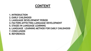ROLE OF LANGUAGE IN CHILDREN’S INTELLECTUAL DEVELOPMENT AND LEARNING | PPTX