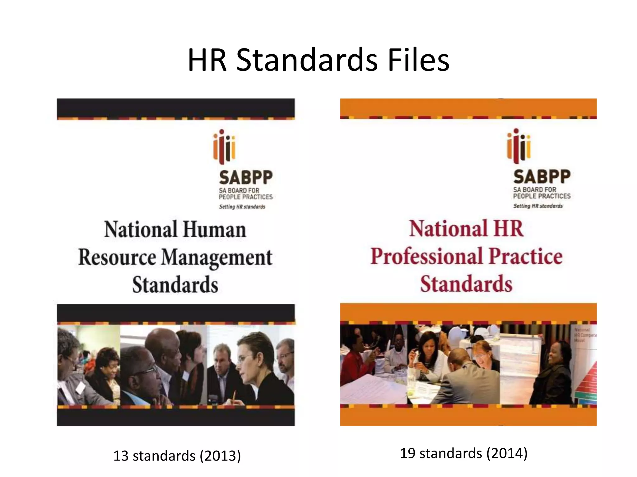 Overview of the First National HR Standards for South Africa | PPTX