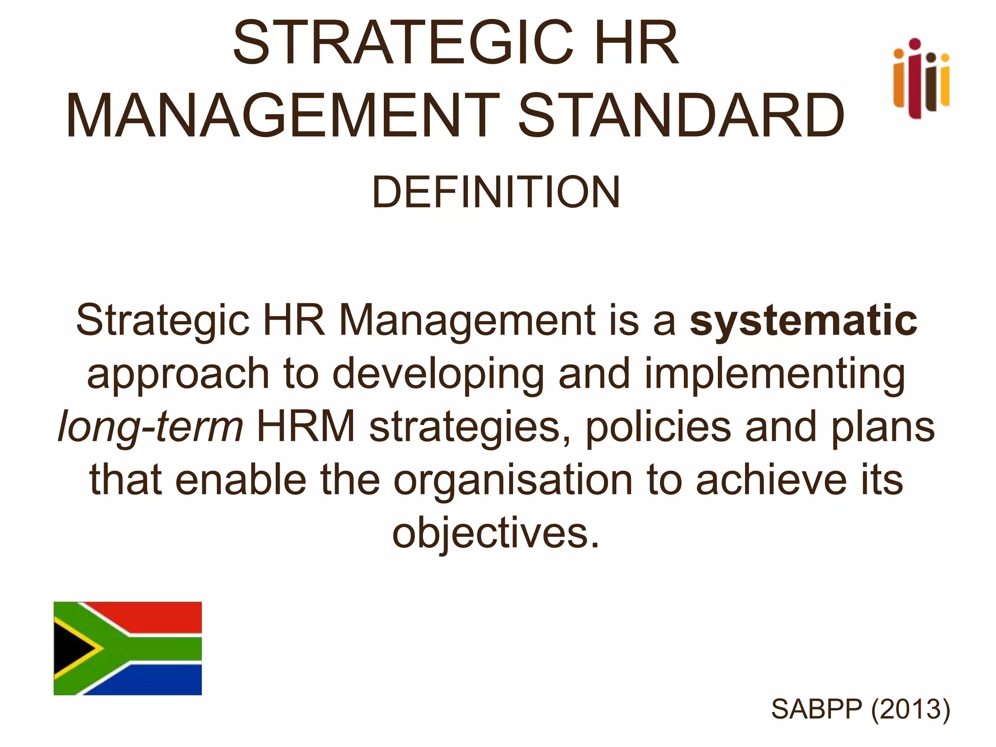 Overview of the First National HR Standards for South Africa | PPTX