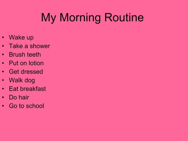 Sabrina Morning Routine | PPT