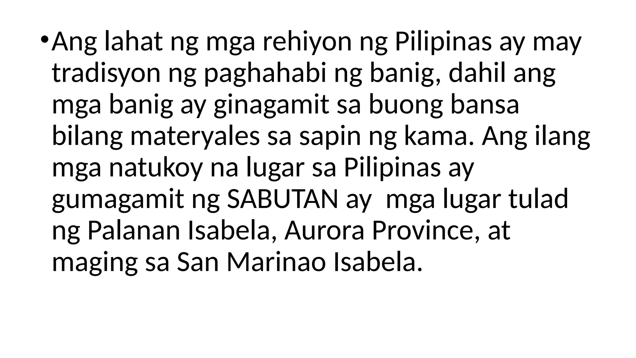 Sabutan weaving script.pptx presentation | PPTX