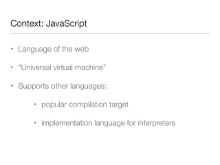 A Performant Scheme Interpreter in asm.js