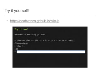 A Performant Scheme Interpreter in asm.js
