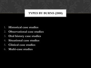 Case Study: A Research Method in Education | PPT