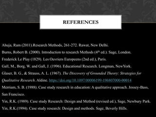 Case Study: A Research Method in Education | PPT