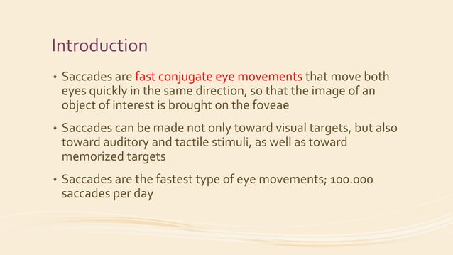Saccadic Eye Movement | PPTX | Eye and Vision Conditions | Diseases and ...