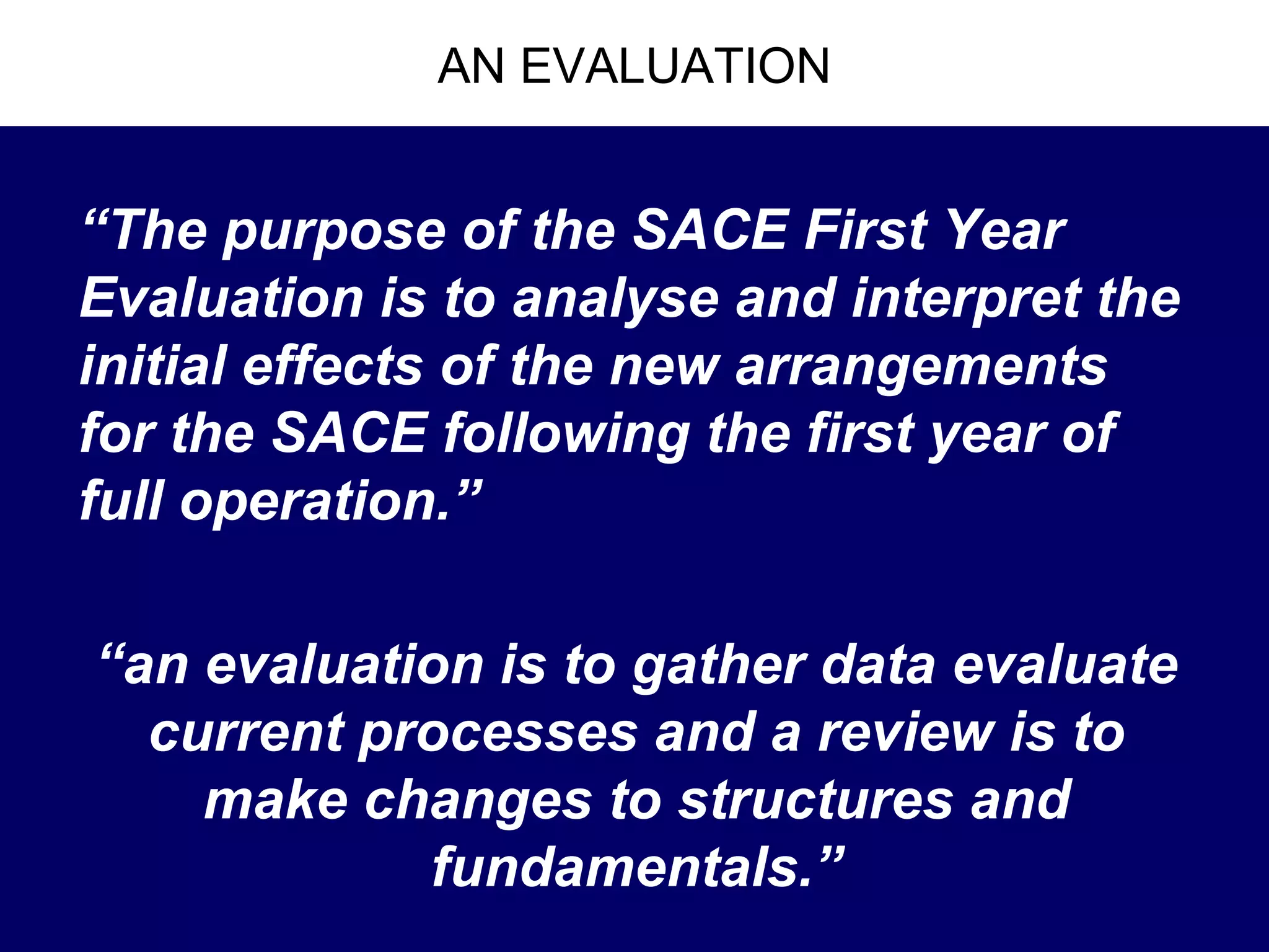 CEASA Presentation: SACE Evaluation | PPT