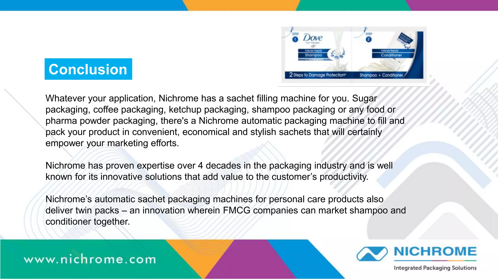 Sachet Packaging, Simplified by Nichrome. | PPTX