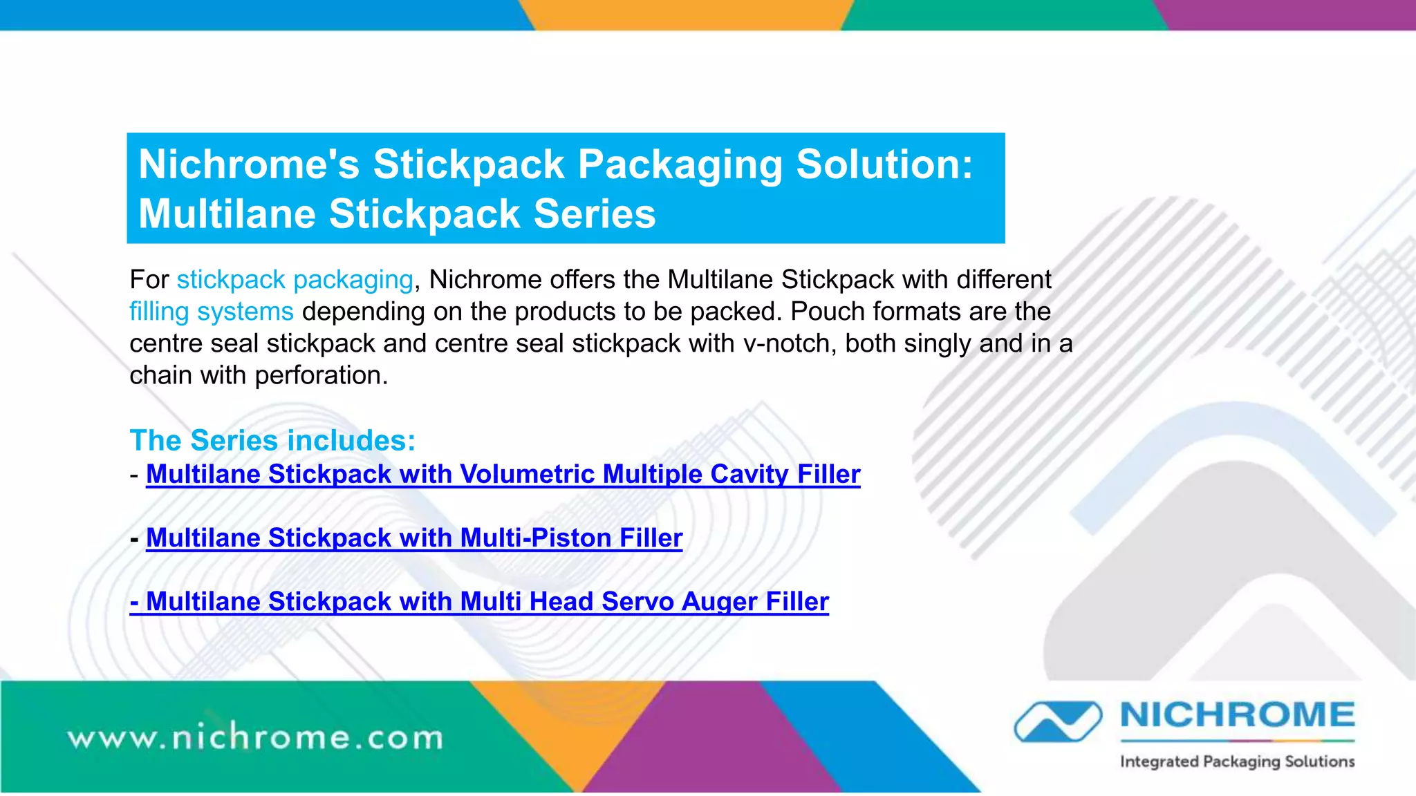 Sachet Packaging, Simplified by Nichrome. | PPTX