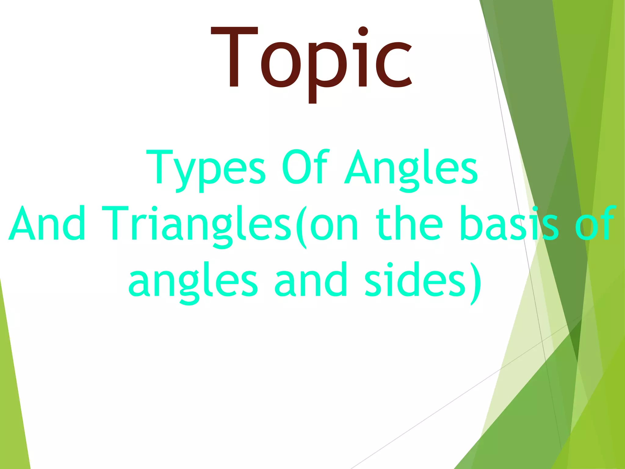 triangles and angles (on the basis of sides and angles) | PPT ...