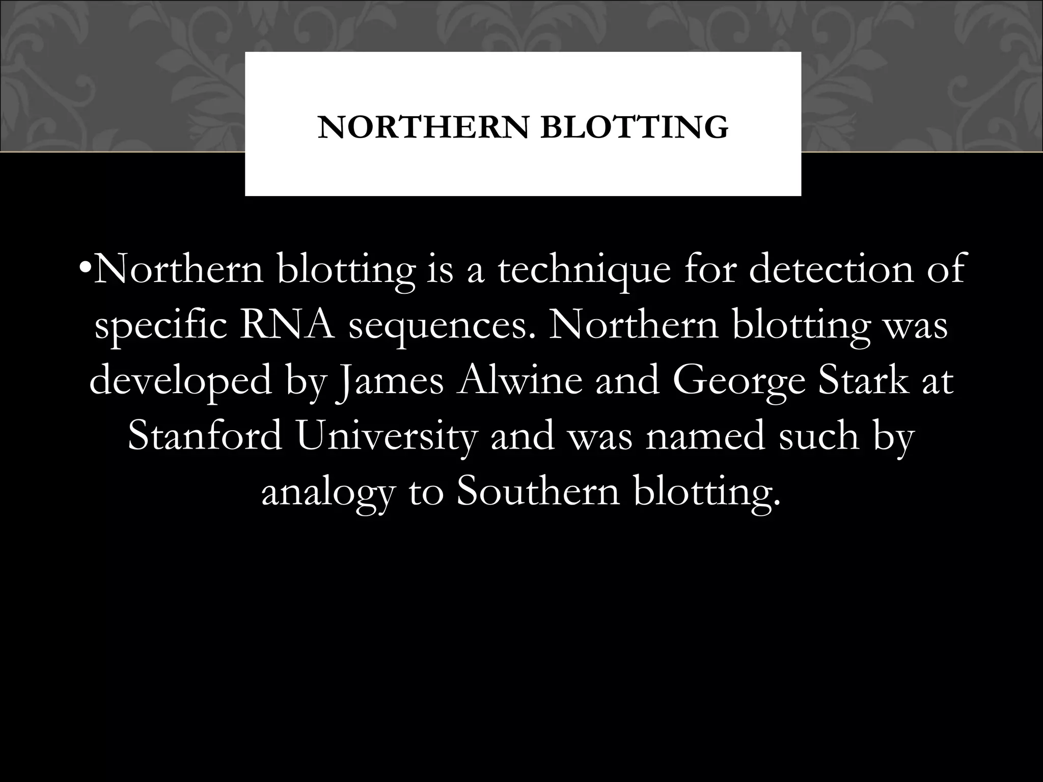 Northern blotting | PPT