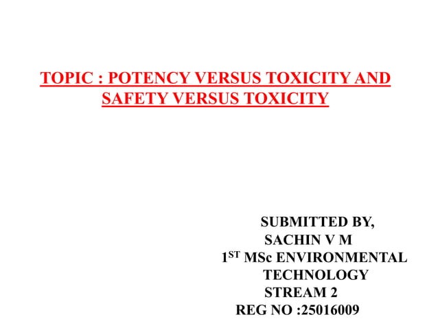 potency vs toxixicity&saftey vs toxicity | PPTX | Substance Abuse ...