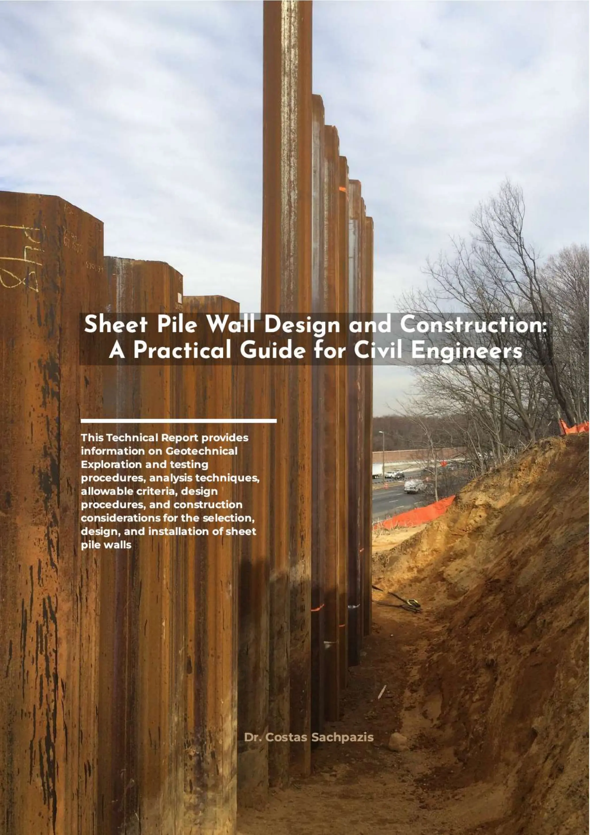 Sheet Pile Wall Design and Construction: A Practical Guide for Civil Engineers. By Dr. Costas ...