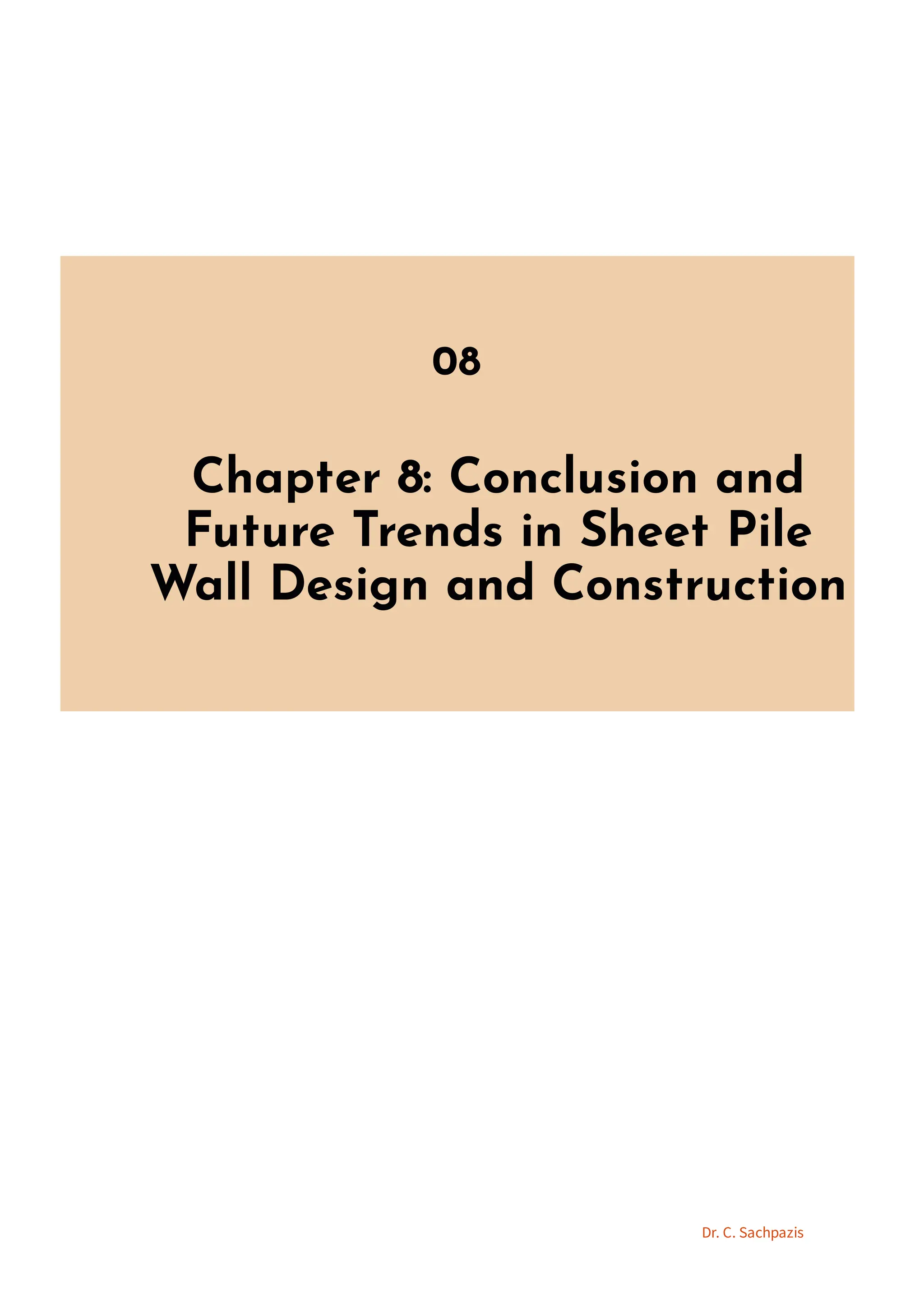Sheet Pile Wall Design and Construction: A Practical Guide for Civil ...