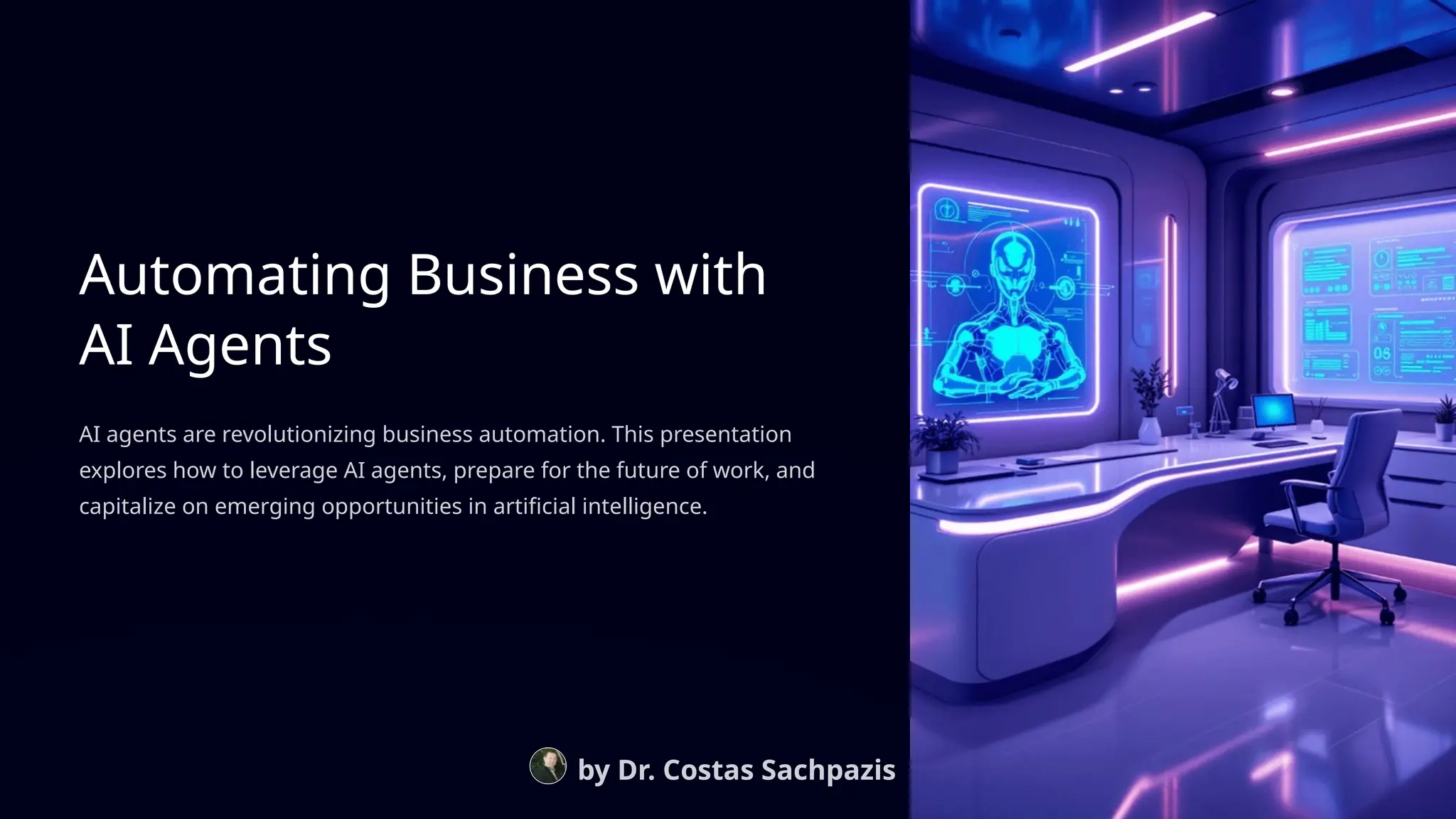 Sachpazis: Automating Business with AI Agents | PPTX