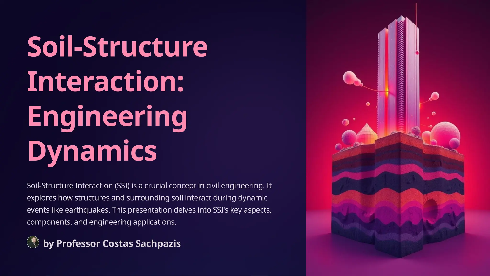 Sachpazis: Soil-Structure Interaction. Engineering Dynamics | PPT Sachpazis: Soil-Structure Interaction. Engineering Dynamics | PPT