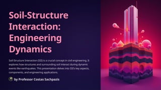Sachpazis: Soil-Structure Interaction. Engineering Dynamics | PPT