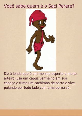 Lenda Do Saci Perere