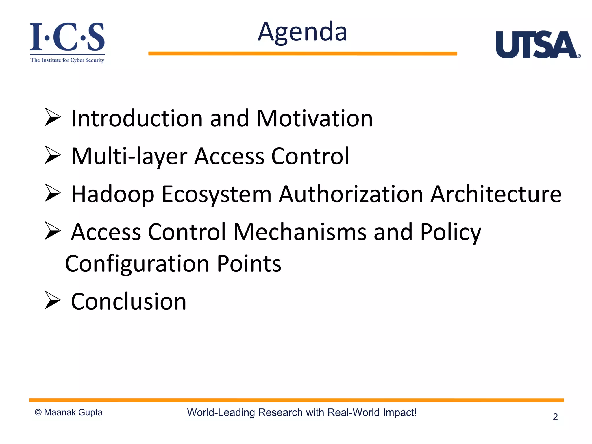 Multi Layer Authorization Framework For Hadoop Ecosystem Ppt