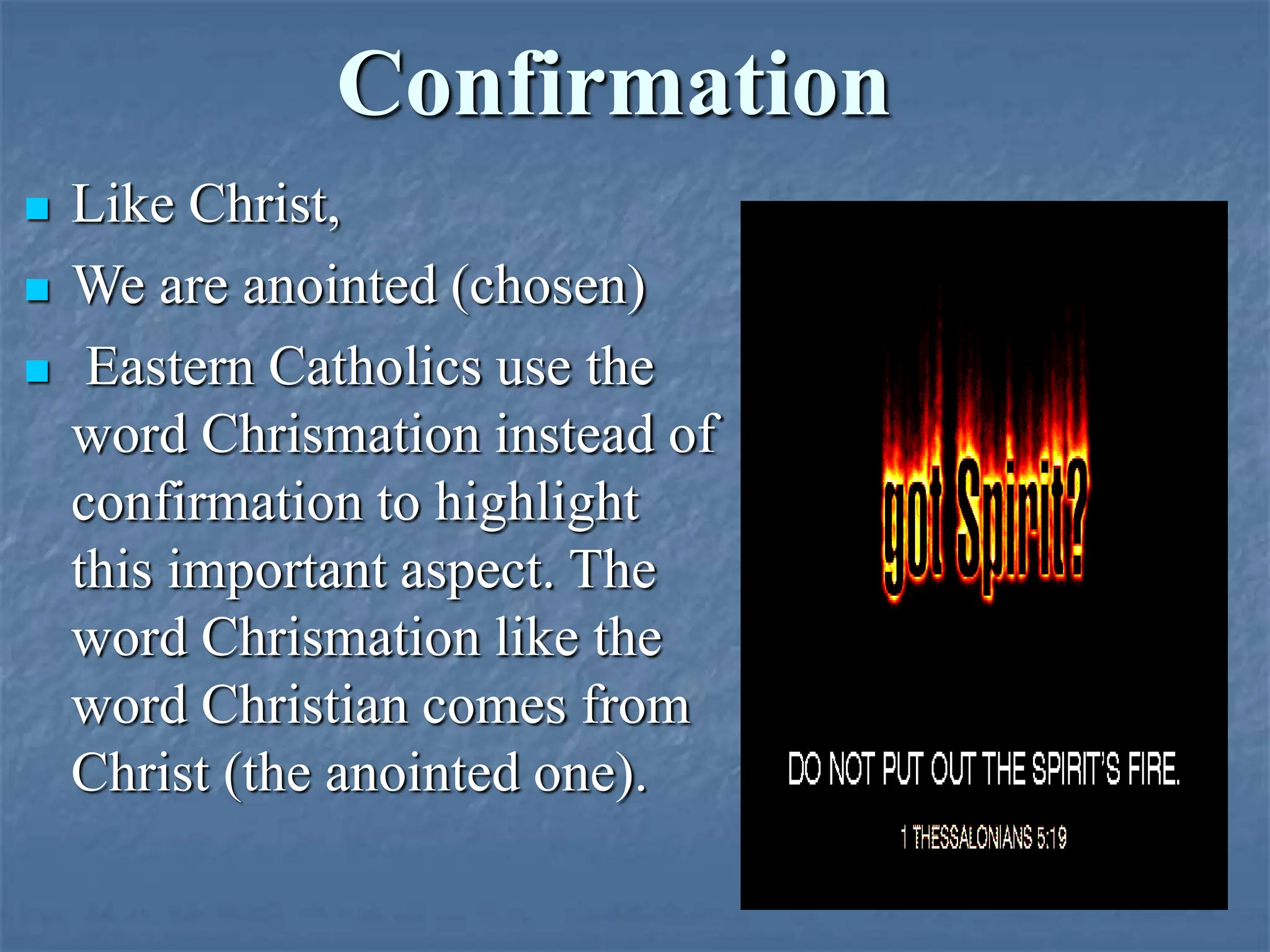 Catechism for the sacrament of confirmation | PPT