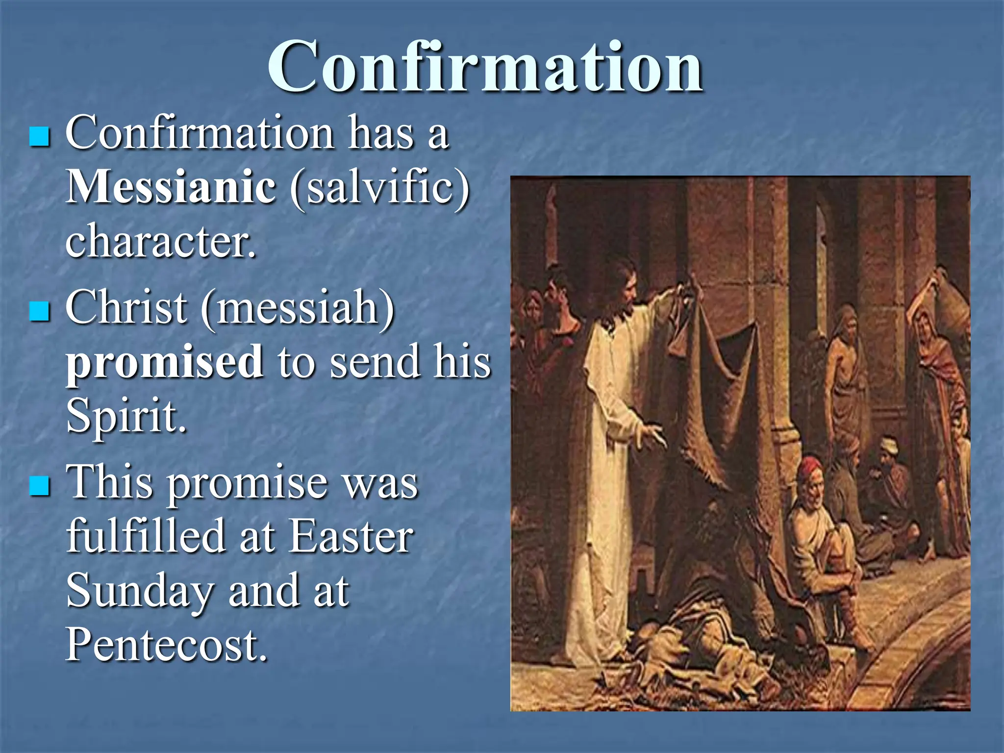 Catechism for the sacrament of confirmation | PPT