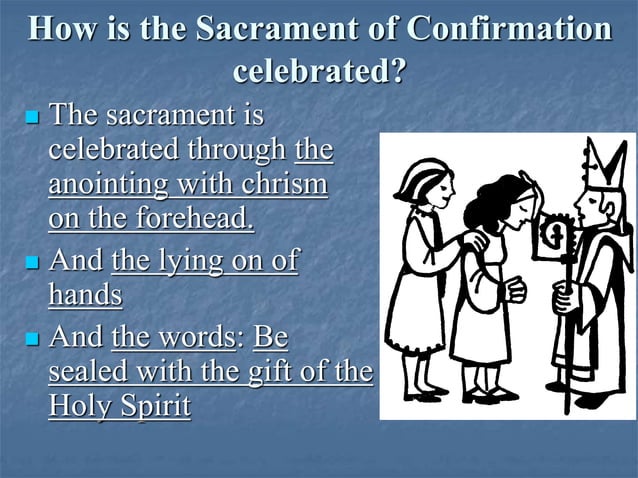 Catechism for the sacrament of confirmation | PPT