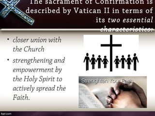 Sacrament of Confirmation | PPT
