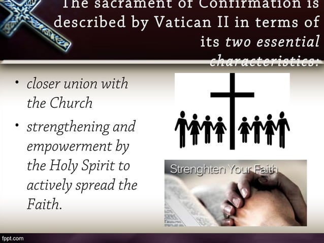 Sacrament of Confirmation | PPT | Christianity | Religion & Spirituality