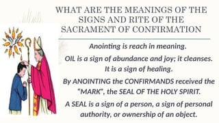 THE SACRAMENT OF CONFIRMATION IN THE ROMAN CATHOLIC CHURCH | PPTX