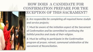 THE SACRAMENT OF CONFIRMATION IN THE ROMAN CATHOLIC CHURCH | PPTX