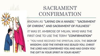 THE SACRAMENT OF CONFIRMATION IN THE ROMAN CATHOLIC CHURCH | PPTX