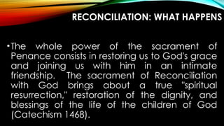 THE SACRAMENT OF RECONCILIATION / PENANCE IN THE ROMAN CATHOLIC CHURCH ...