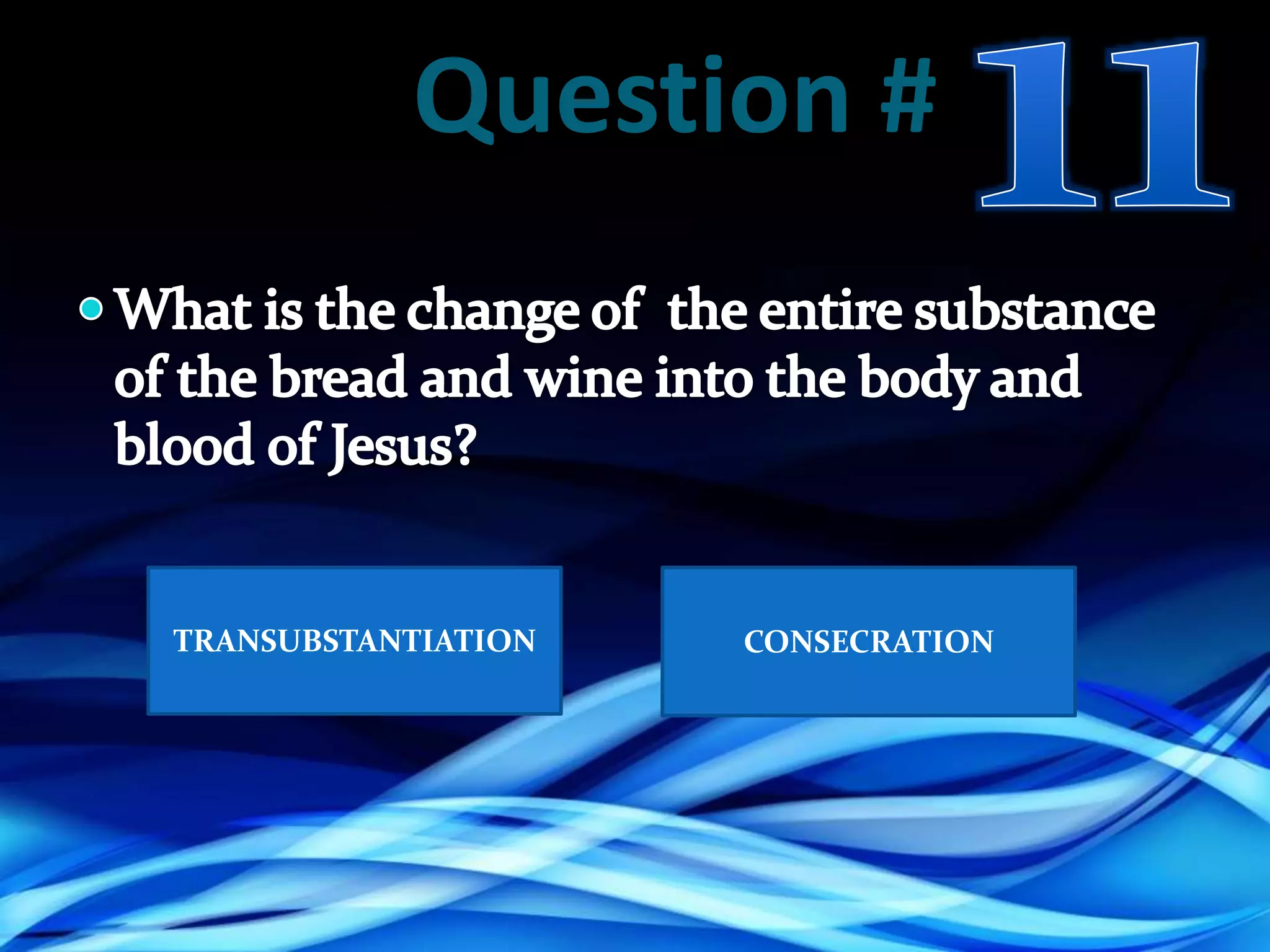 Sacrament of the Holy Eucharist (Lesson + Game) | PPTX