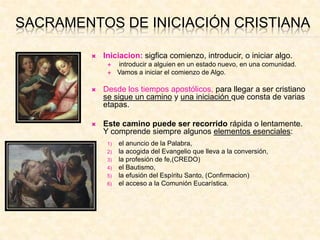 Sacramentos de Iniciacion Cristiana | PPTX