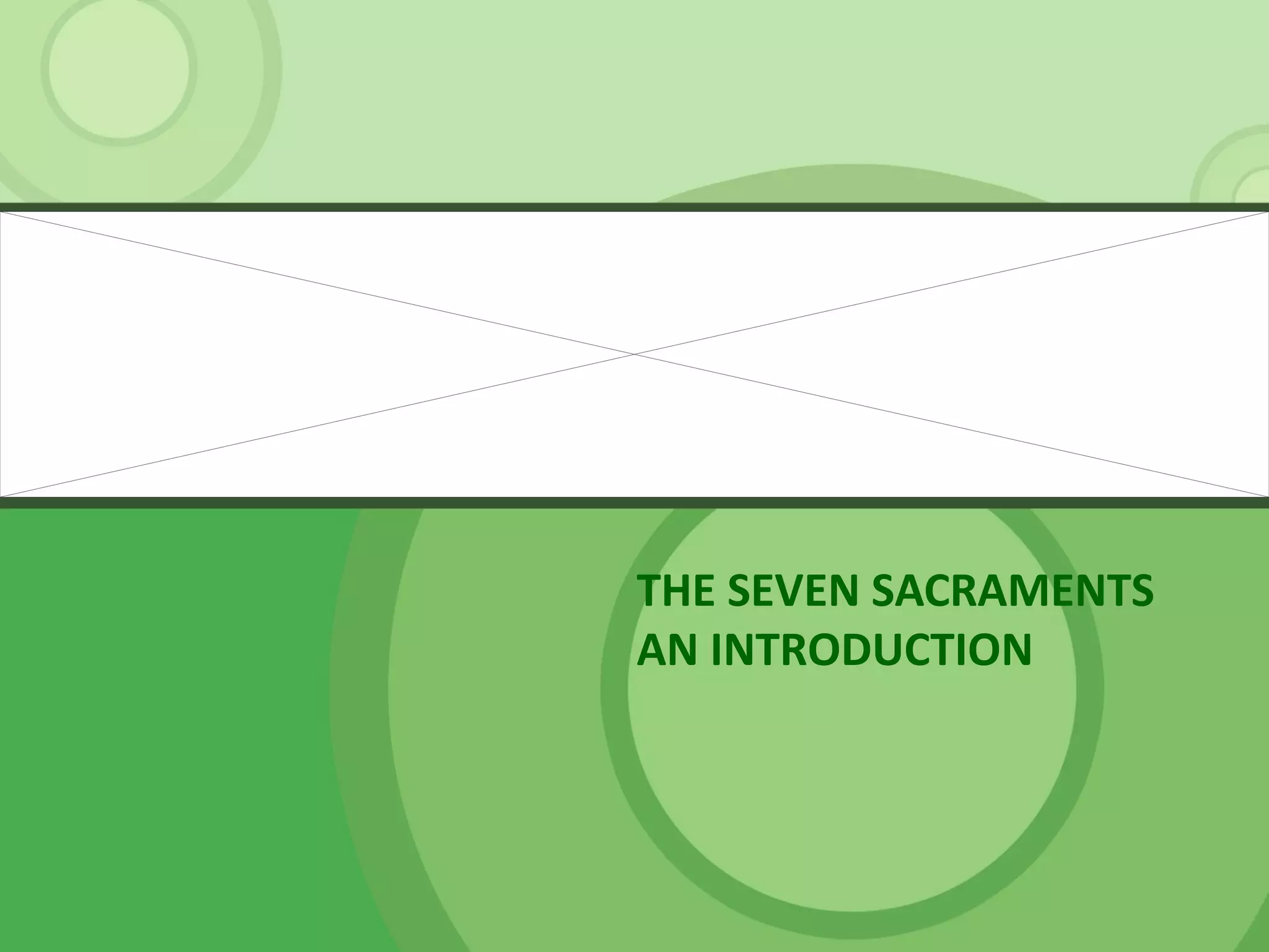 Sacraments | PPT