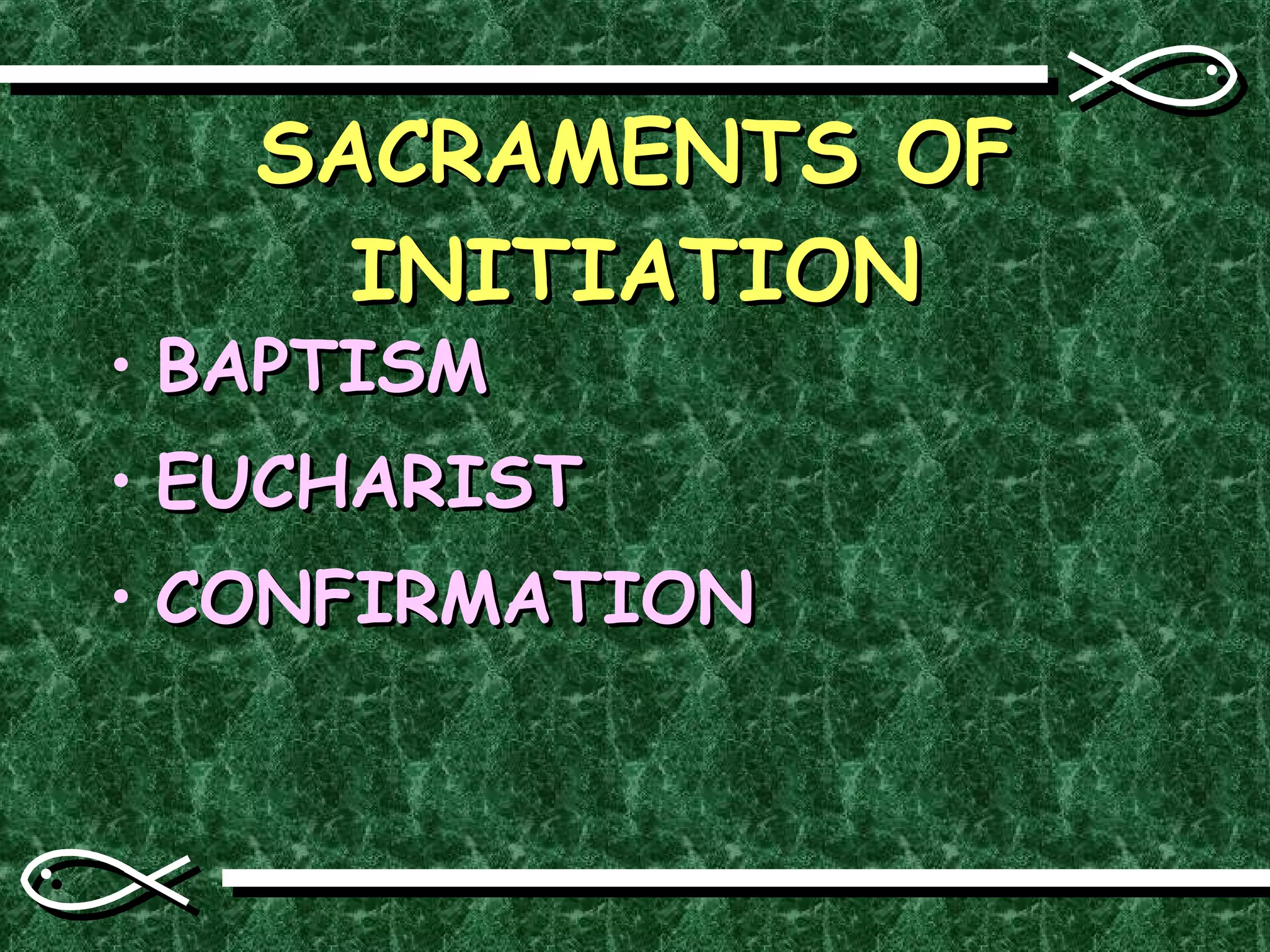 Sacraments | PPT