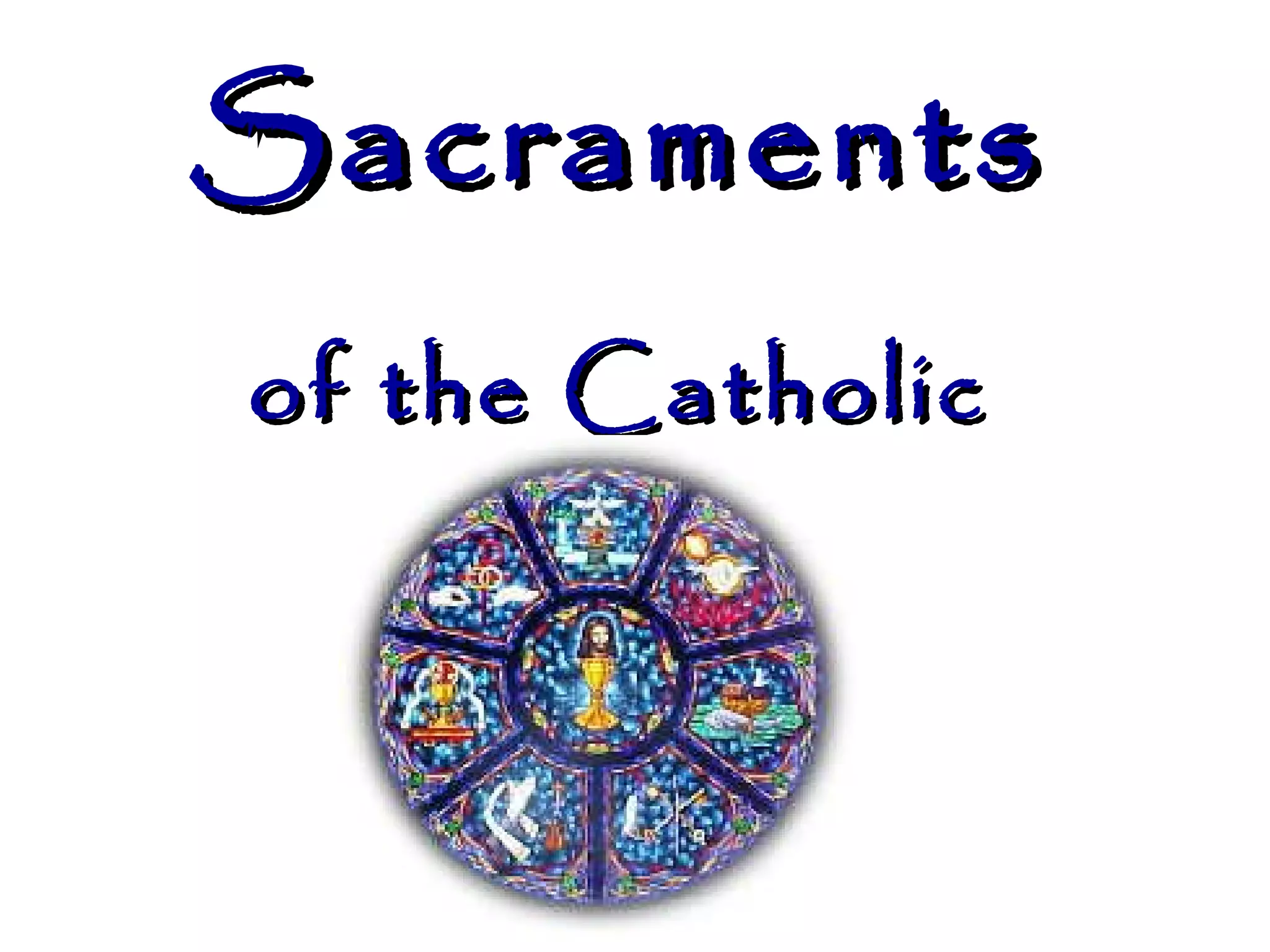 Sacraments | PPT