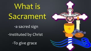 Sacraments | PPTX