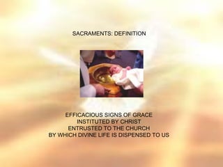 Sacraments an introduction | PPT