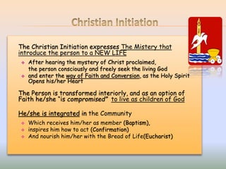 Sacraments of christian initiantion 2 | PPTX