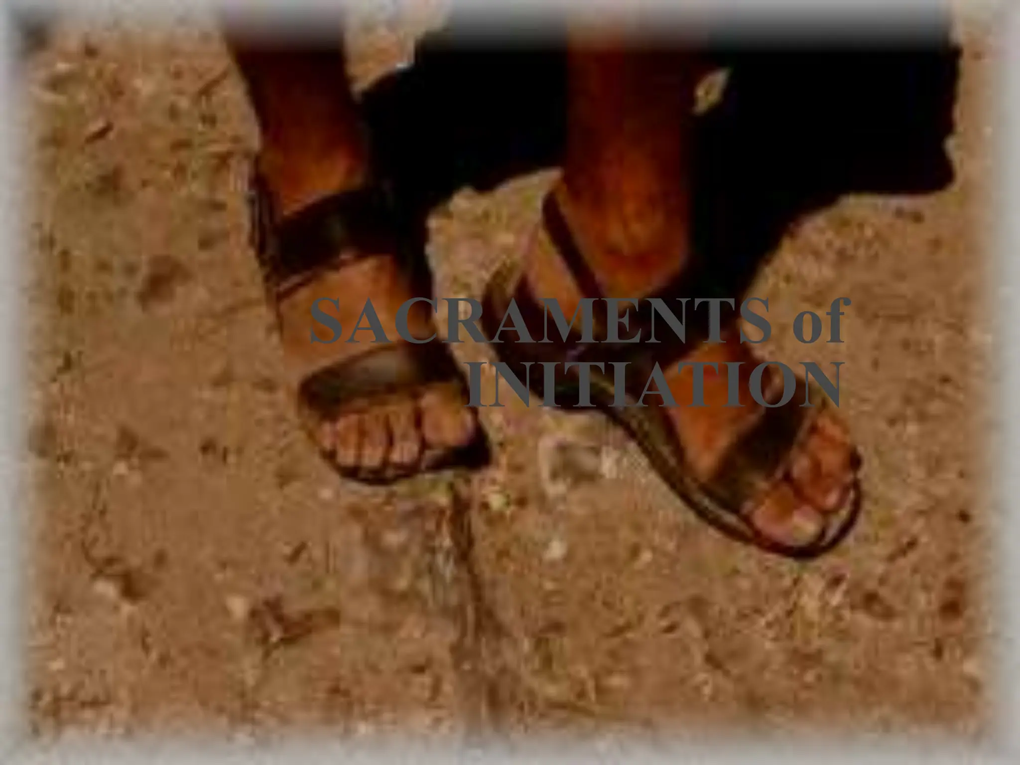 SACRAMENTS OF INITIATION: Baptism, Confirmation, Eucharist.pptx