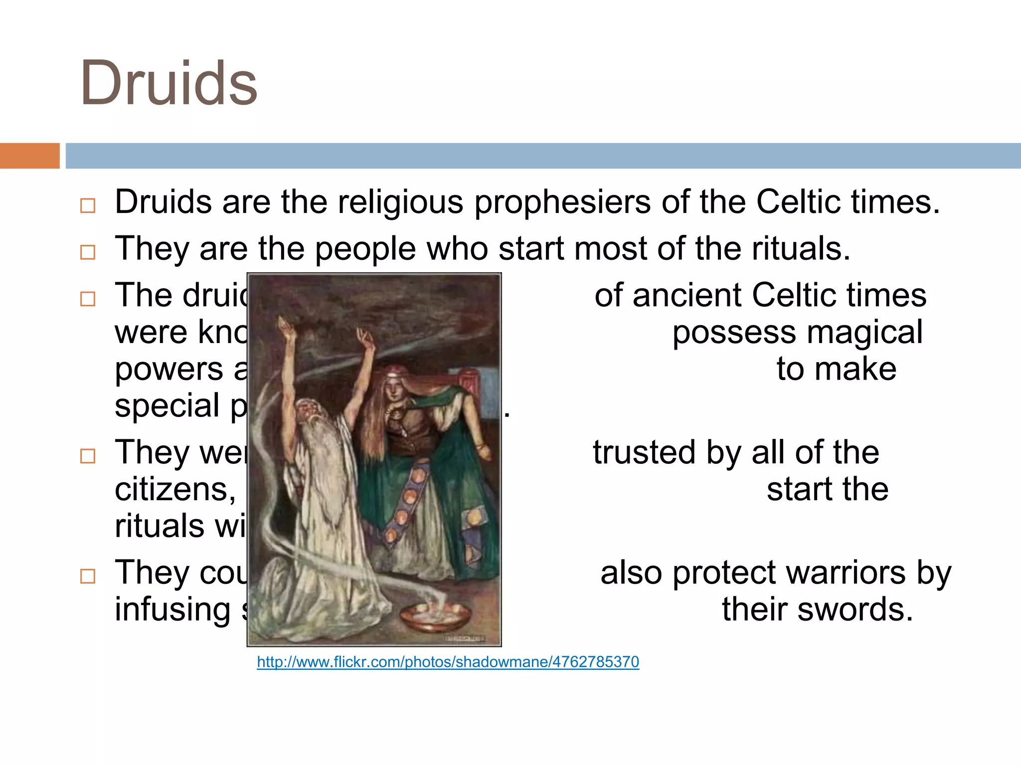 Sacred celtic rituals