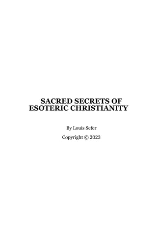 Sacred Secrets of Esoteric Christianity - SAMPLE.pdf