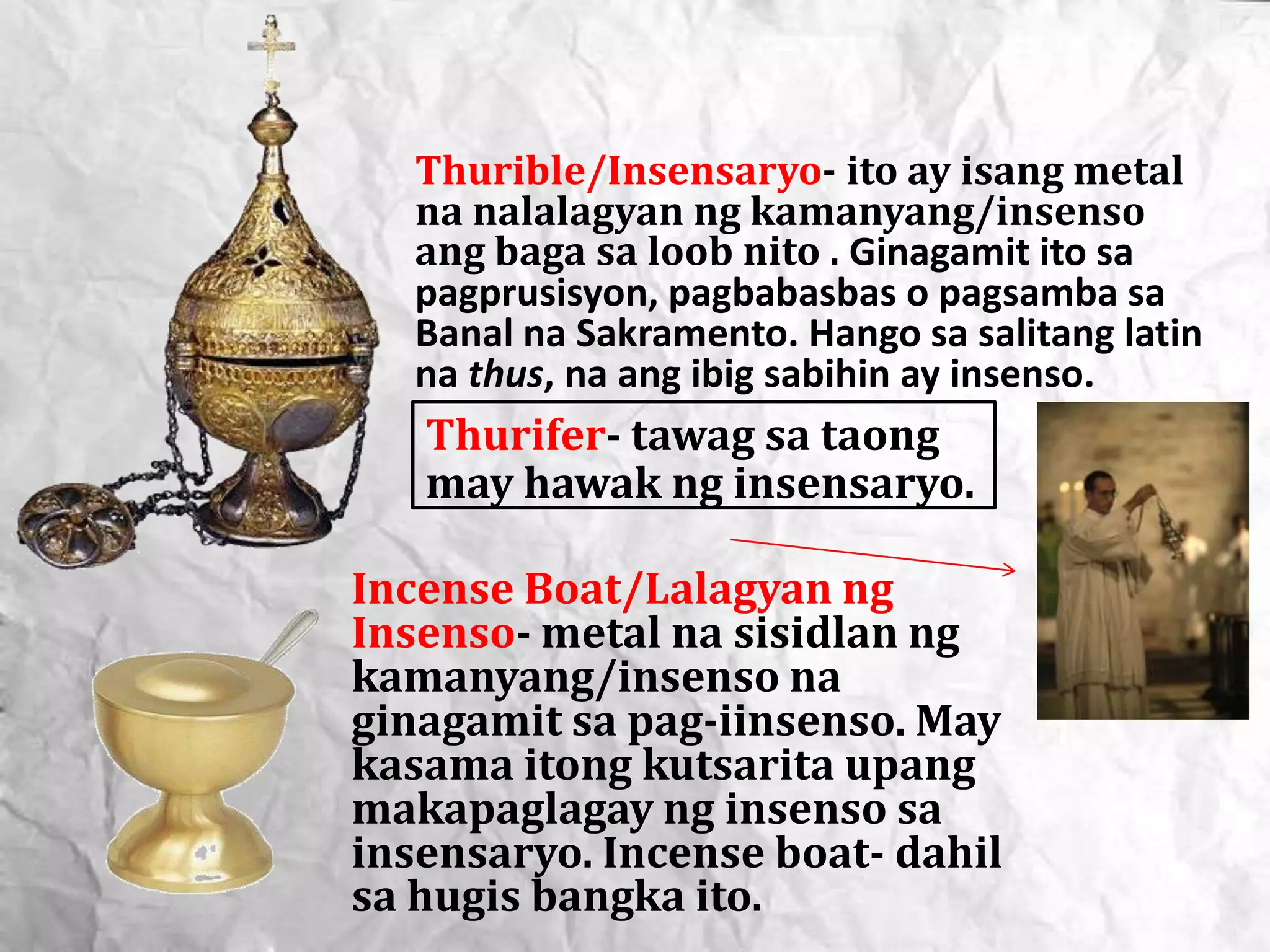 Sacred vessels, books, vestmets | PPTX