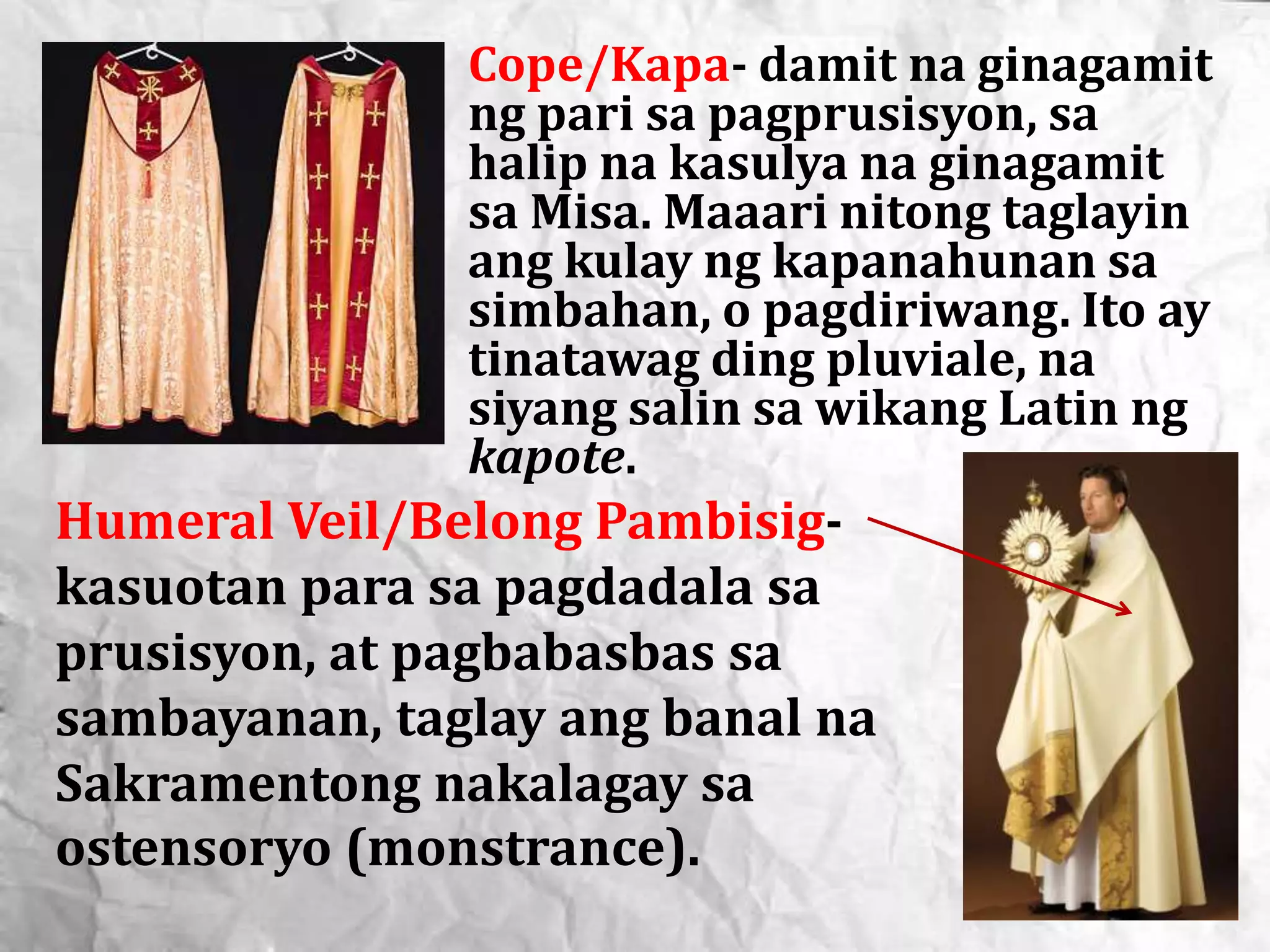 Sacred vessels, books, vestmets | PPTX