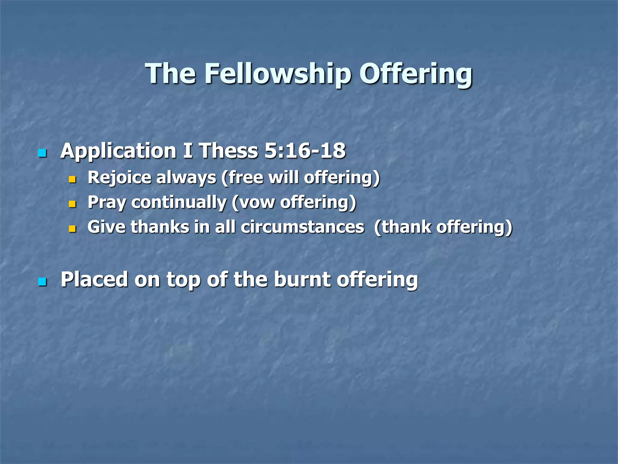 Old Testament Sacrifices and Their Significance to Christianity | PPTX