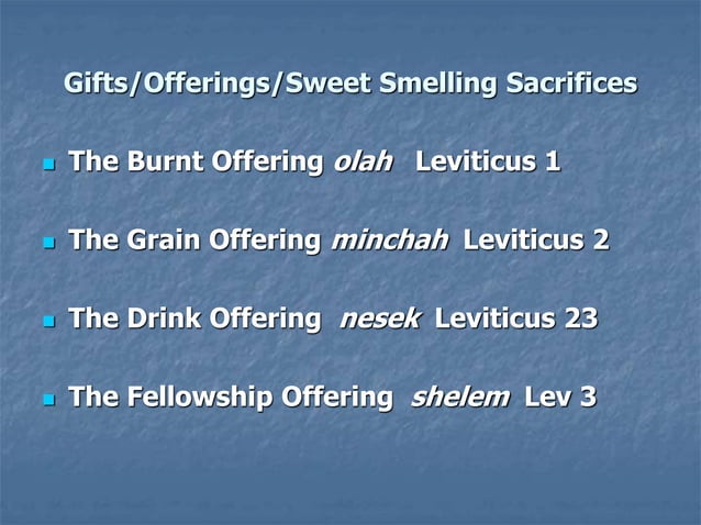 Old Testament Sacrifices and Their Significance to Christianity | PPTX